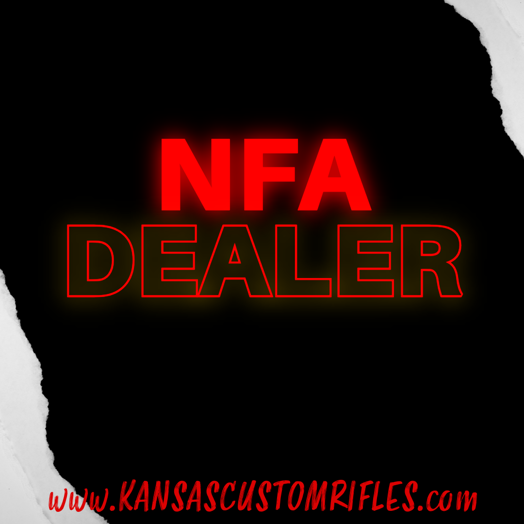 Exciting News: Kansas Arms Supply Now Has a SOT and Deals in NFA Items ...